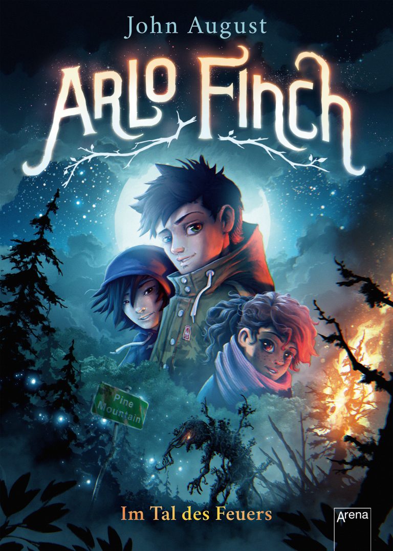 [Rezension] "Arlo Finch (1). Im Tal des Feuers" von John August ...