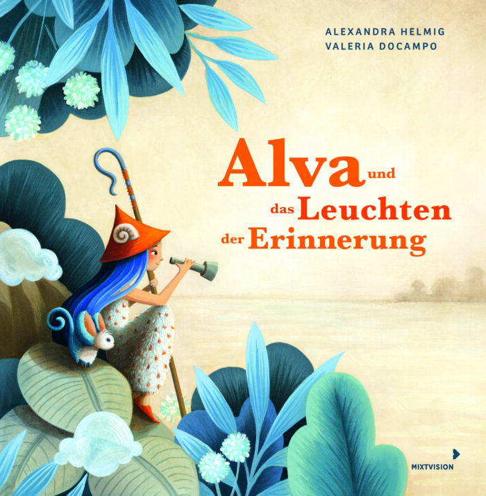 [Rezension] "Alva und das Leuchten der Erinnerung" von Alexandra Helmig ...